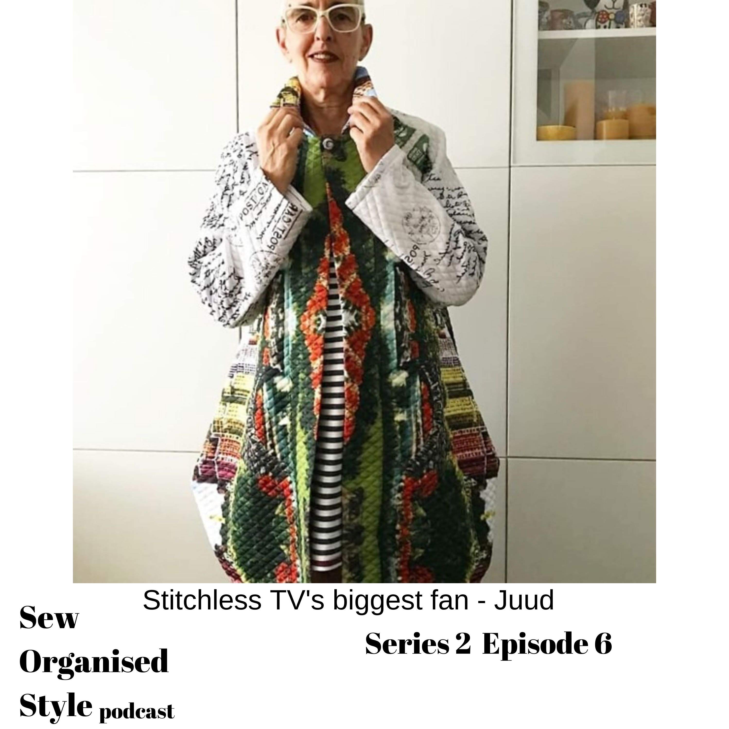 Stitchless TV – Sew organised style podcast