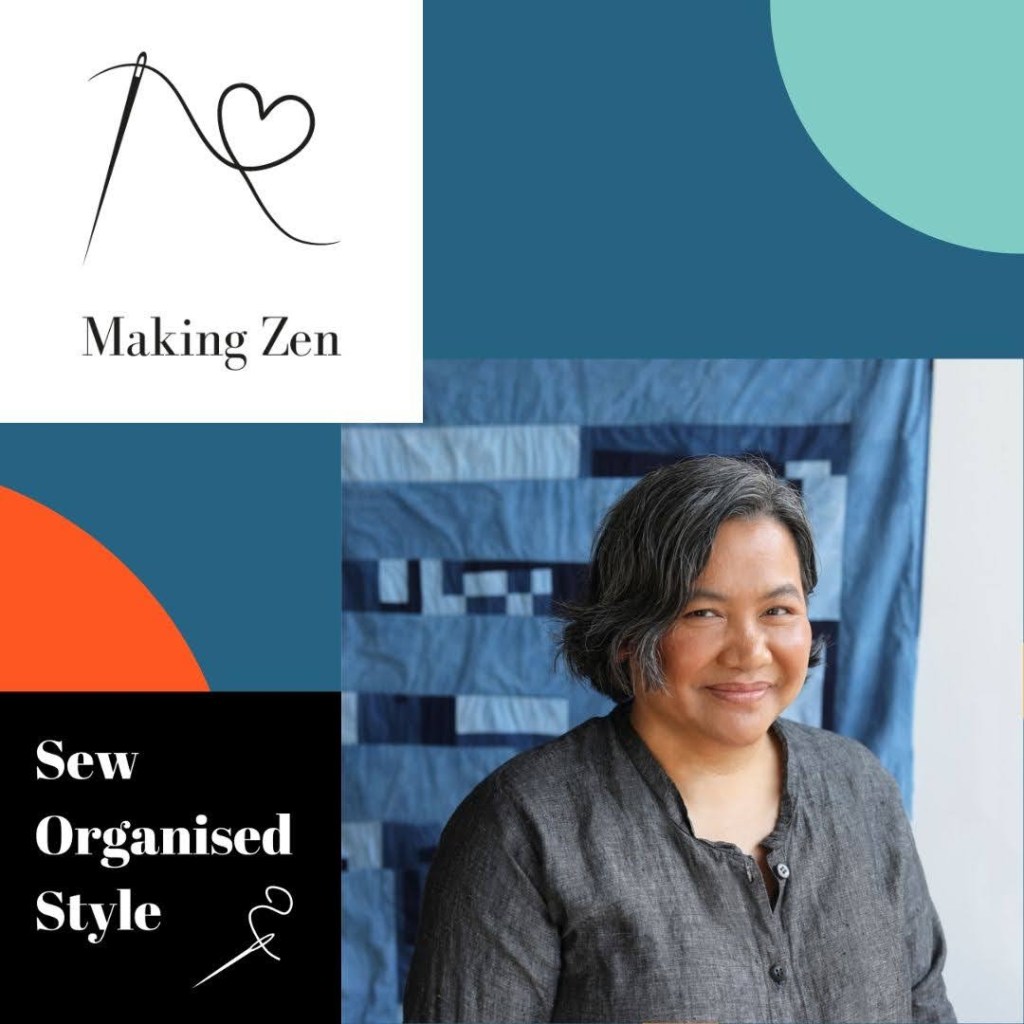 Making Zen Online Retreat May 2024 – Sew organised style podcast