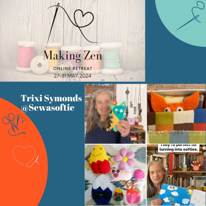 Making Zen Online Retreat May 2024 – Sew organised style podcast